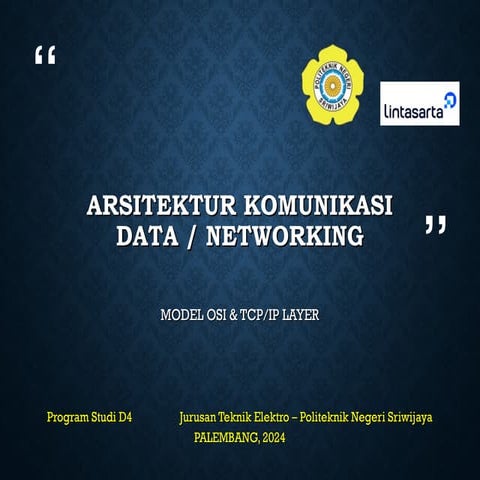 MATERI ARSITEKTUR KOMUNIKASI DATA JSN (OSI & TCP LAYER).ppt