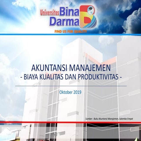 MATERI BAB 7 BIAYA KUALITAS DAN PRODUKTIVITAS - AKMEN.pdf