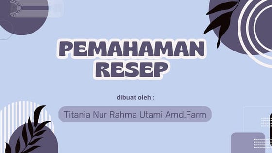 FARMASETIKA – PEMBAHASAN SOAL RESEP det, iter, did, det orig | PDF