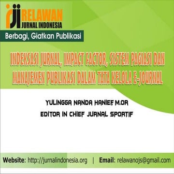 Indeksasi Jurnal, Impact Factor, Sistem Plagiasi dan Manajemen Publikasi dan Tata Kelola E ...