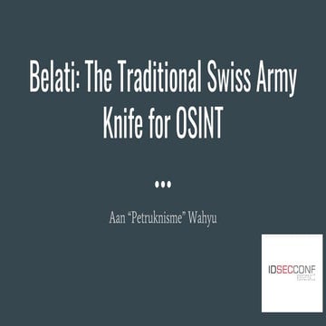 Belati: The Traditional Swiss Army Knife for OSINT | PDF
