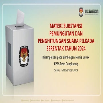 Materi Bimtek KPPS Pilkada 2024 sebuah pengantar | PPT