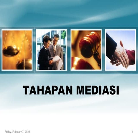 MATERI Bpk. R. AGUNG ARIBOWO, S.H. TAHAPAN MEDIASI.ppt