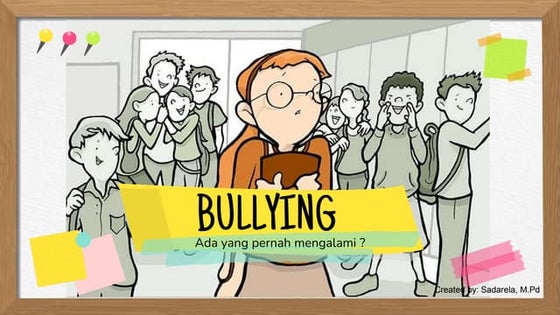 Bullying atau perundungan untuk tingkat SMP | PPTX