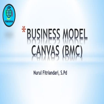 Materi BUSINESS MODEL CANVAS (BMC).pptx