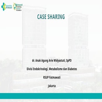 MATERI CASE PRESENTATION - DR A.A ARIE WIDYASTUTI, SP.PD, FINASIM.pptx