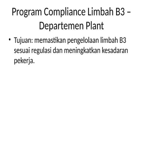materi compliance limbah b3 departemen plant | PPTX