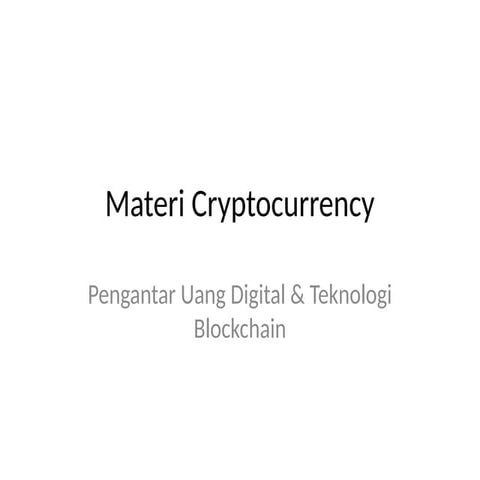 Materi_Cryptocurrency format power point | PPTX