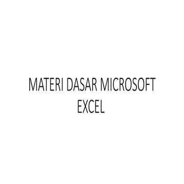 MATERI DASAR MICROSOFT EXCEL BAGI PEMULA PPT.pptx