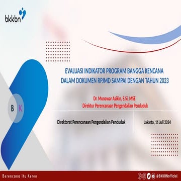 Materi Evaluasi Indikator Bangga Kencana dalam RPJMD_2023_9 Juli2024_+.pptx