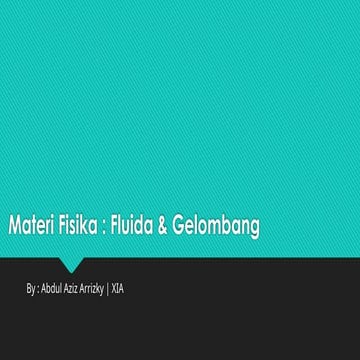 Materi Fisika Mekanika Fluida dan Gelombang.pptx