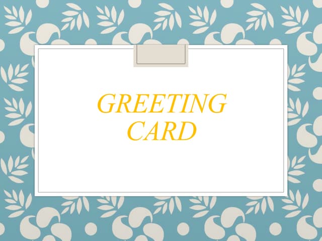 POWER POINT; Greeting card | PPTX