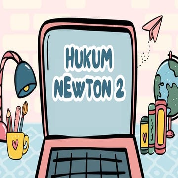 Materi Power Point Tentang Hukum Newton II | PDF