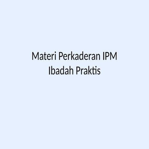 Materi_Ibadah_Praktis_IPM_Final_With_Icons.pptx