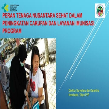 Materi imunisasi Untuk Nusan Tara Sehat | PPTX