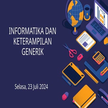 Materi Informatika dan Keterampilan Generik Kelas X.pptx