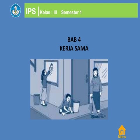 Materi ips kelas iii semester 1 bab 4 kerja sama ktsp 2006 | PDF