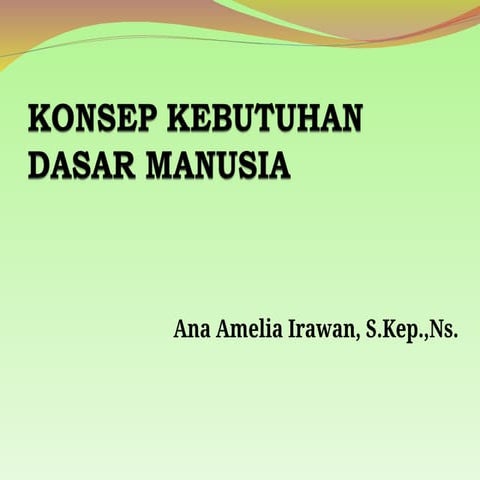 materi kdm konsep kebutuhan dasar manusia.ppt