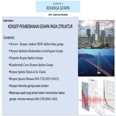 Kajian Intensitas Gempa terhadap Kinerja Struktur Beton Bertulang Pendekatan Spektra Respon ...