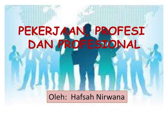 Pengertian profesi | DOCX