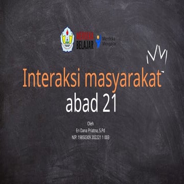 materi kelas 9 interaksi masyarakat abad 21.pptx
