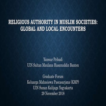 Religious authority in muslim societies: global and local encounters | PPT