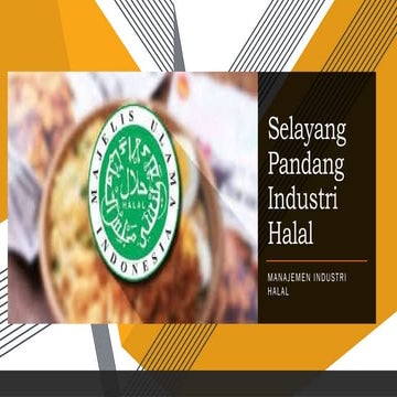 Materi Kuliah 1 Selayang Pandang Industri Halal.pptx