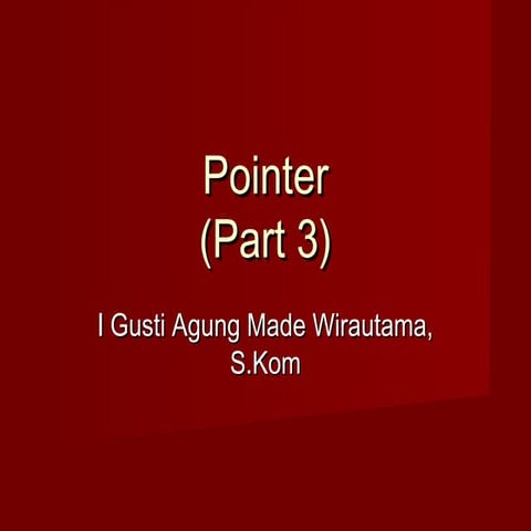 Materi kuliah 23 pointer part 3 | PPT