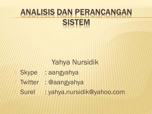 Analisis dan desain sistem informasi | PPT