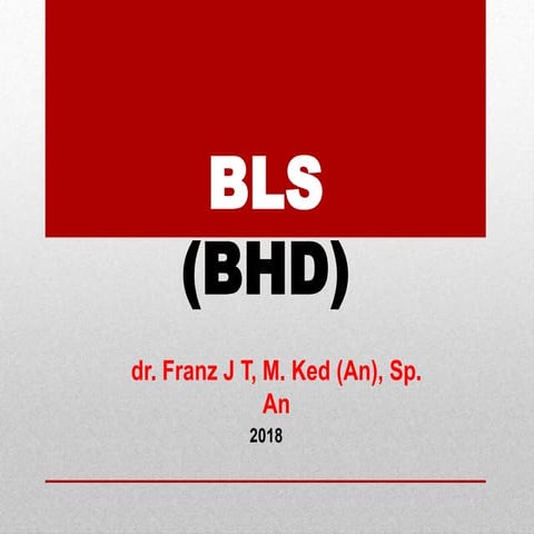 Materi kuliah bls bhd | PPTX