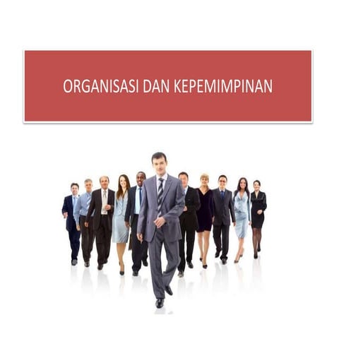 MATERI LDKS ORGANISASI DAN KEPEMIMPINAN.pptx