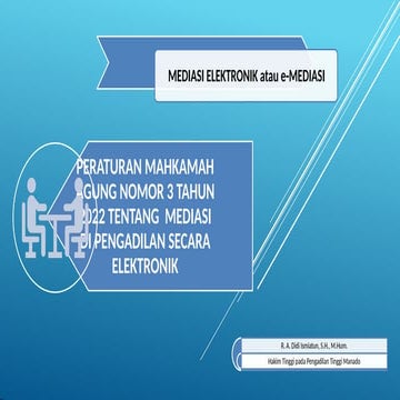 MATERI MEDIASI ELEKTRONIK RAKOR PT MANADO JUNI 2025.pptx