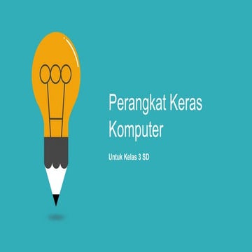 Materi Microteaching TIK Kelas 3 SD (Pertemuan 2).pptx