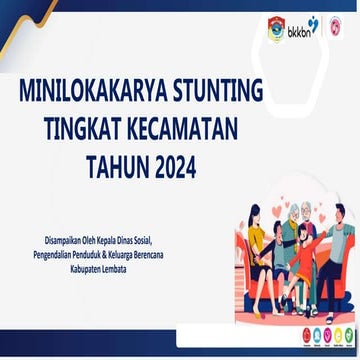 MATERI MINILOK STUNTING 2024.upaya peran tpps kecamatan | PPTX