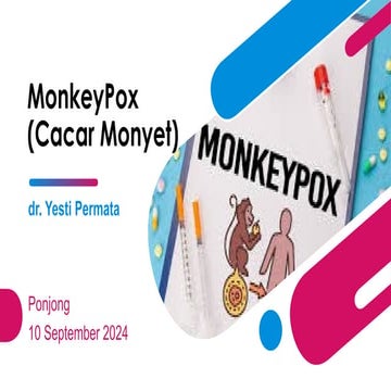 penyakit tentang monkey pox dan cara pencegahannya | PPTX