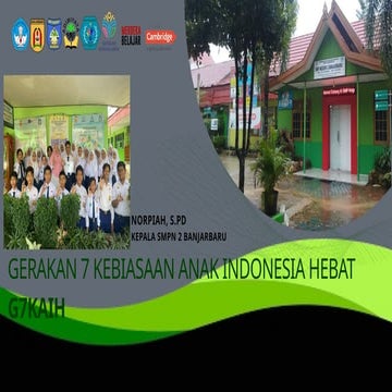 MATERI MPLS Gerakan 7 Kebiasaan Anak Indonesia Hebat/ G7KAIH. pptx | PPTX