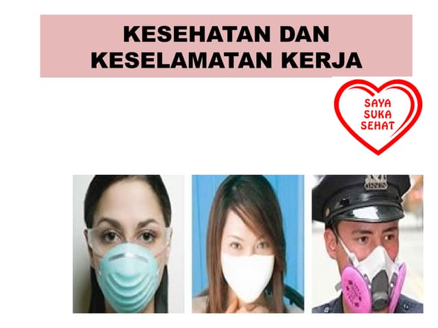 K3 (Keselamatan dan Kesehatan Kerja) | PPT