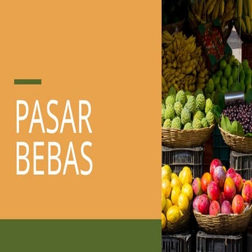 Materi Pasar Bebas kelas delapan smp.pptx