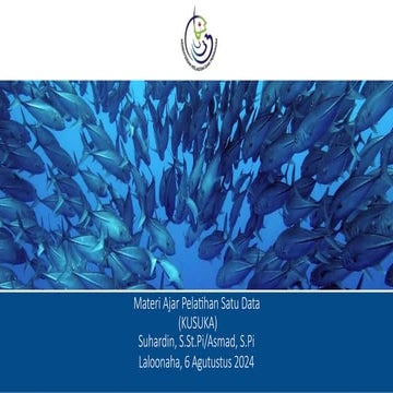 Materi Pelatihan KUSUKA dan Pendataan Produksi_Laloonaha 6 Agustus 2024.pptx