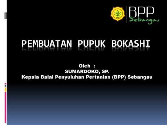 pupuk BOKASHI | PPTX