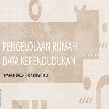 Rumah DataKu (Rumah Data Kependudukan) | PPTX