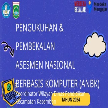 Materi_Pengukuhan_dan_Pembekalan ANBK 2024-FIX.pptx