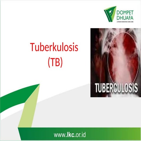 Materi_Penyuluhan_Tuberkulosis dan pencegahan | PPT