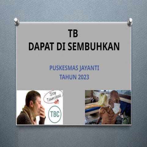 Materi Penyuluhan TB Paru.pptx puskesmas jayanti | PPTX