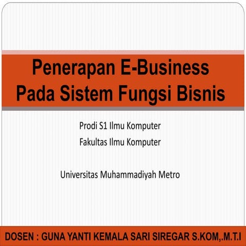 Materi Pertemuan 12 E-Business perkuliahan.ppt