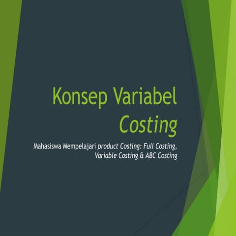 Materi Pertemuan 2_Konsep Variable Costing.pdf