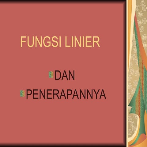 materi pertemuan ke-5 - fungsi-linier - dan Penerapannya.ppt