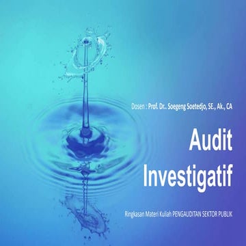 Audit Investigasi: Proaktif dan Reaktif dalam Mengungkap Kecurangan KKN ...