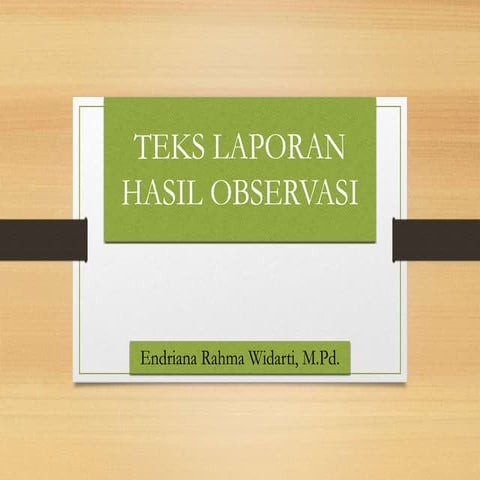 Materi PPT Teks LHO_Endriana Rahma W.pptx