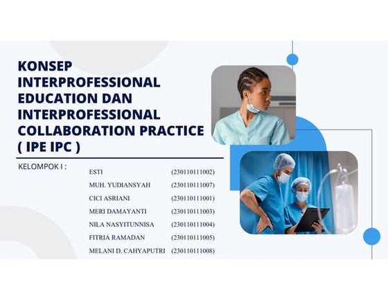 Konsep IPE dan IPC dalam praktek kerja lapangan terpadu prodi kebidanan, keperawatan dan gizi.pptx